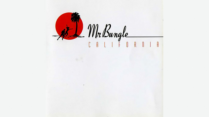 MR. BUNGLE: CALIFORNIA Third Studio Album (1999)