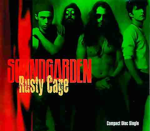 SOUNDGARDEN: RUSTY CAGE Single Album (1992)