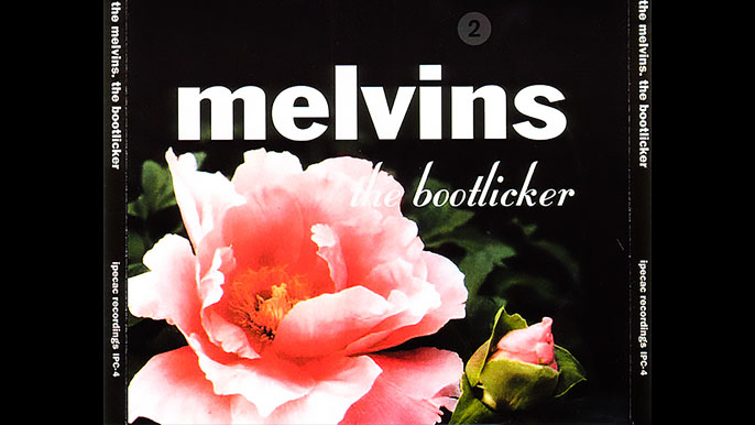 THE MELVINS: THE BOOTLICKER Eleventh Studio Album (1999)