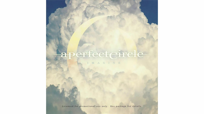 A PERFECT CIRCLE: IMAGINE Single Album (2005)