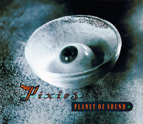 PIXIES: PLANET OF SOUND Single Album (1991)