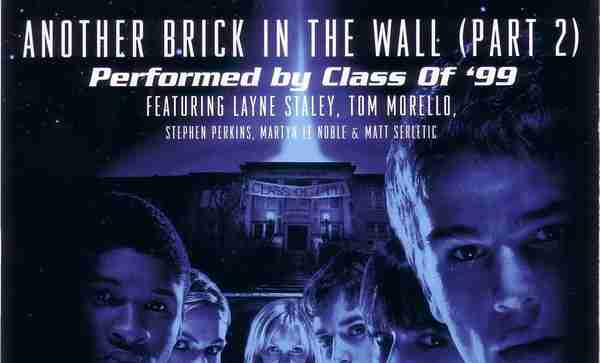 CLASS 0F 99' ANOTHER BRICK IN THE WALL (PART 2) Album (1999)